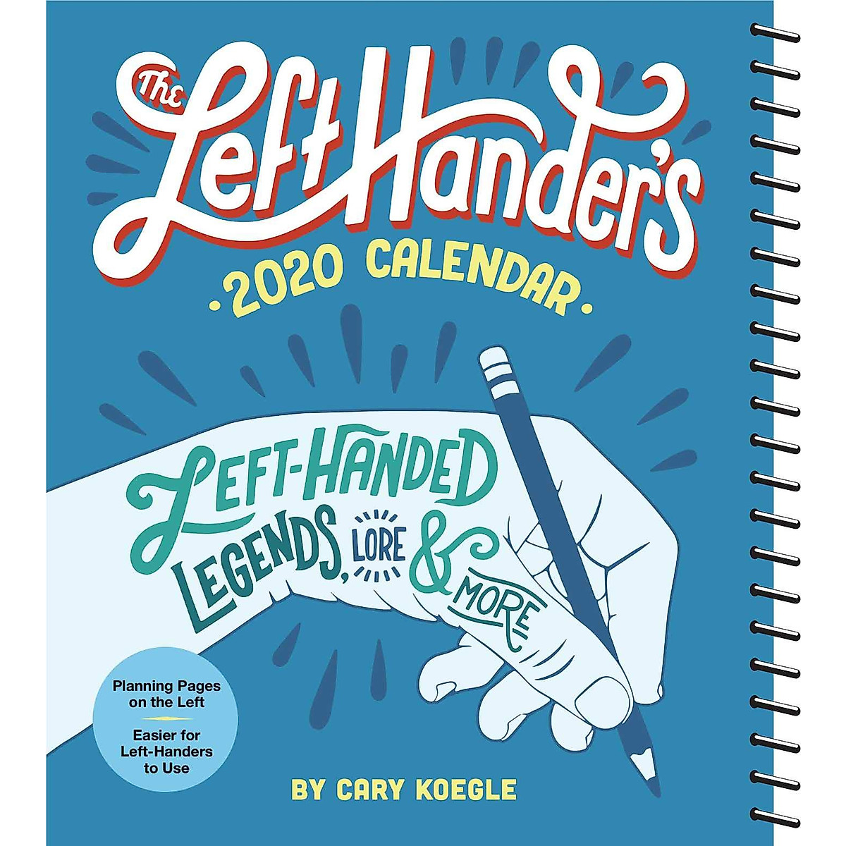The Left-Hander's 2020 Weekly Planner Calendar