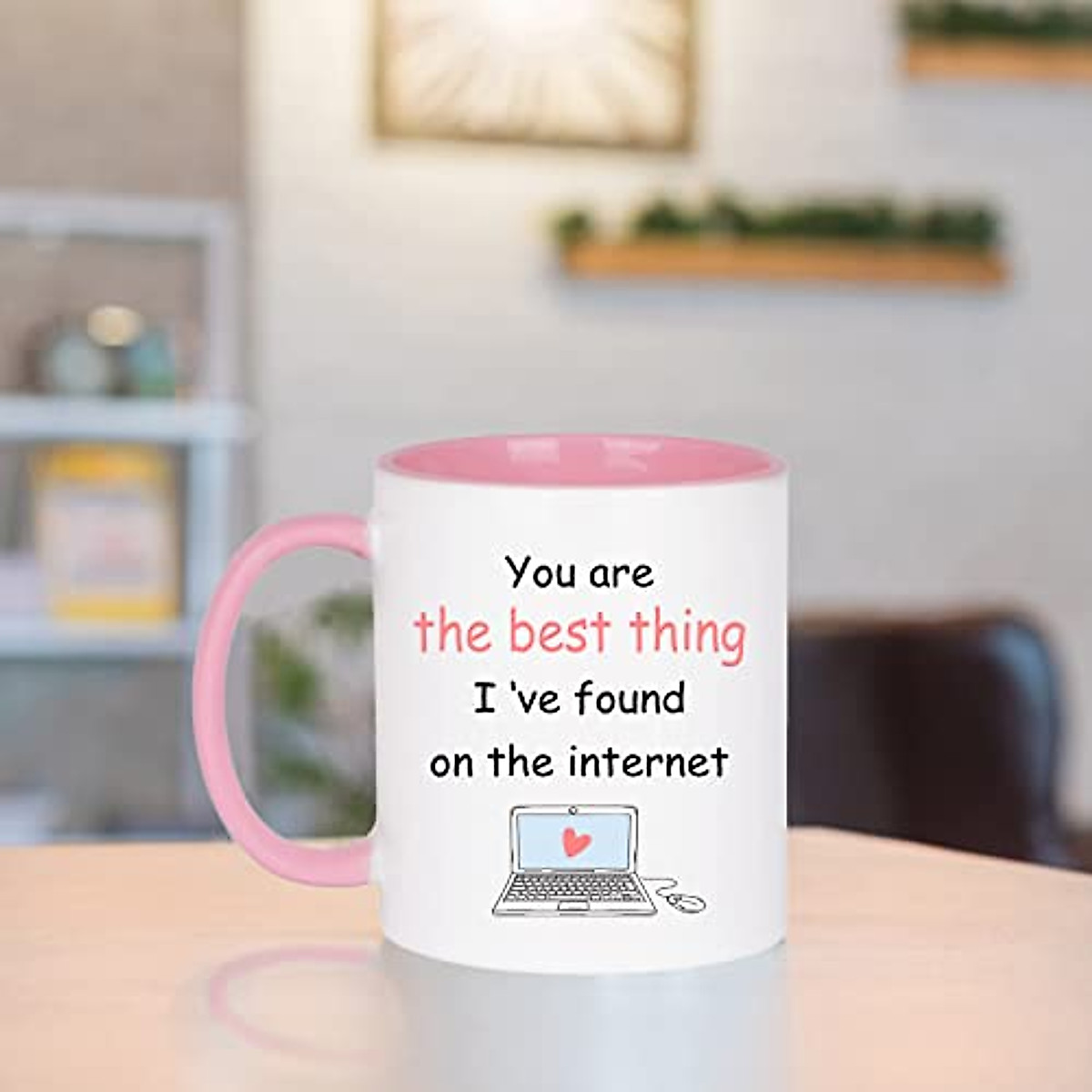 You Are The Best Thing I Found Online Mug Valentines Day Gifts for Her Girlfriend Wife Funny Valentines Gift for Girlfriend, Wife, Women 11 Ounce Pink Handle