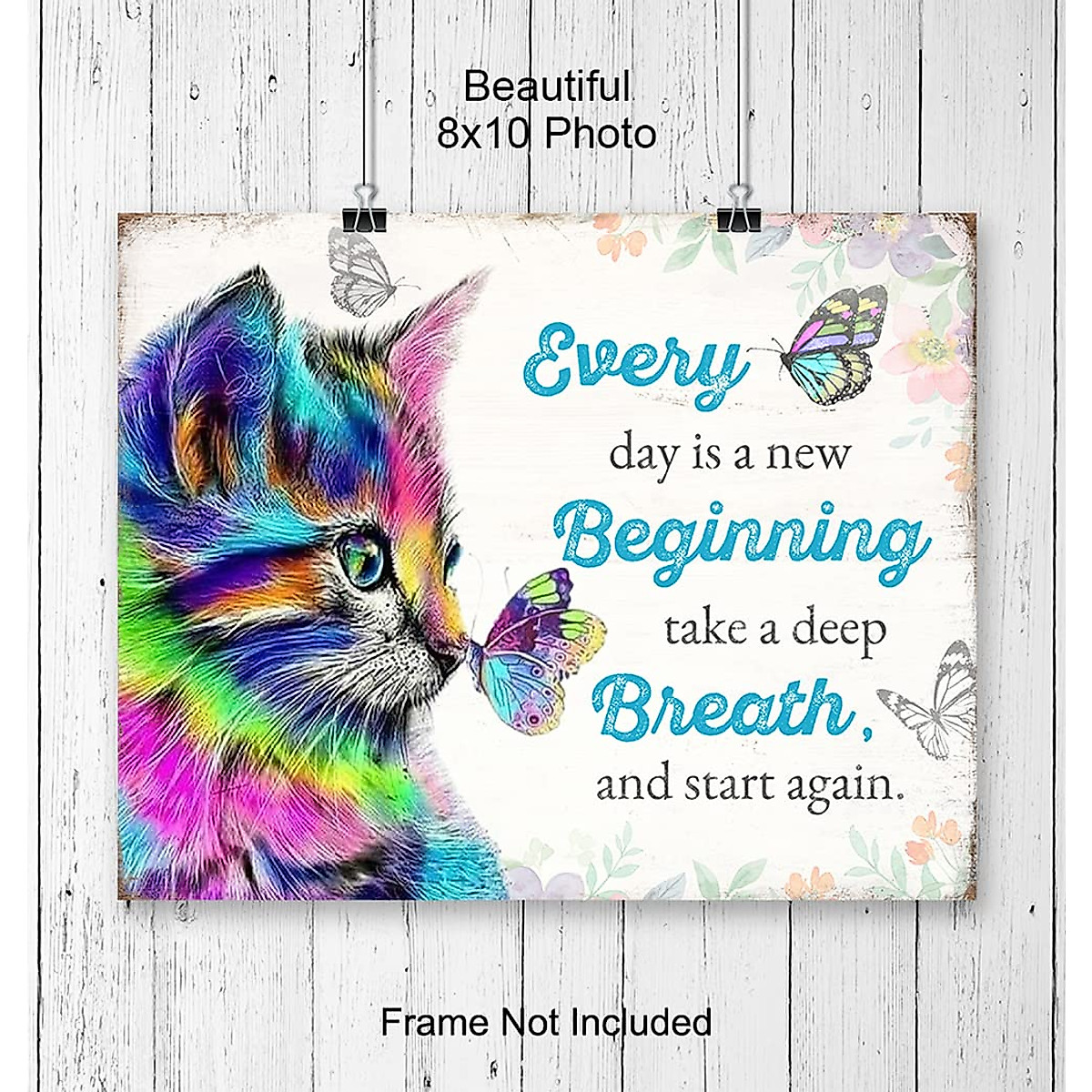 Cute Cat Wall Art - Cat Themed Gifts - Cat Lady Gift for Women Woman Girl - Cat Lover Motivational poster - Cat Room Decor - Shabby chic Cat Poster - Inspiration Butterflies Wall Decor - UNFRAMED 8x10