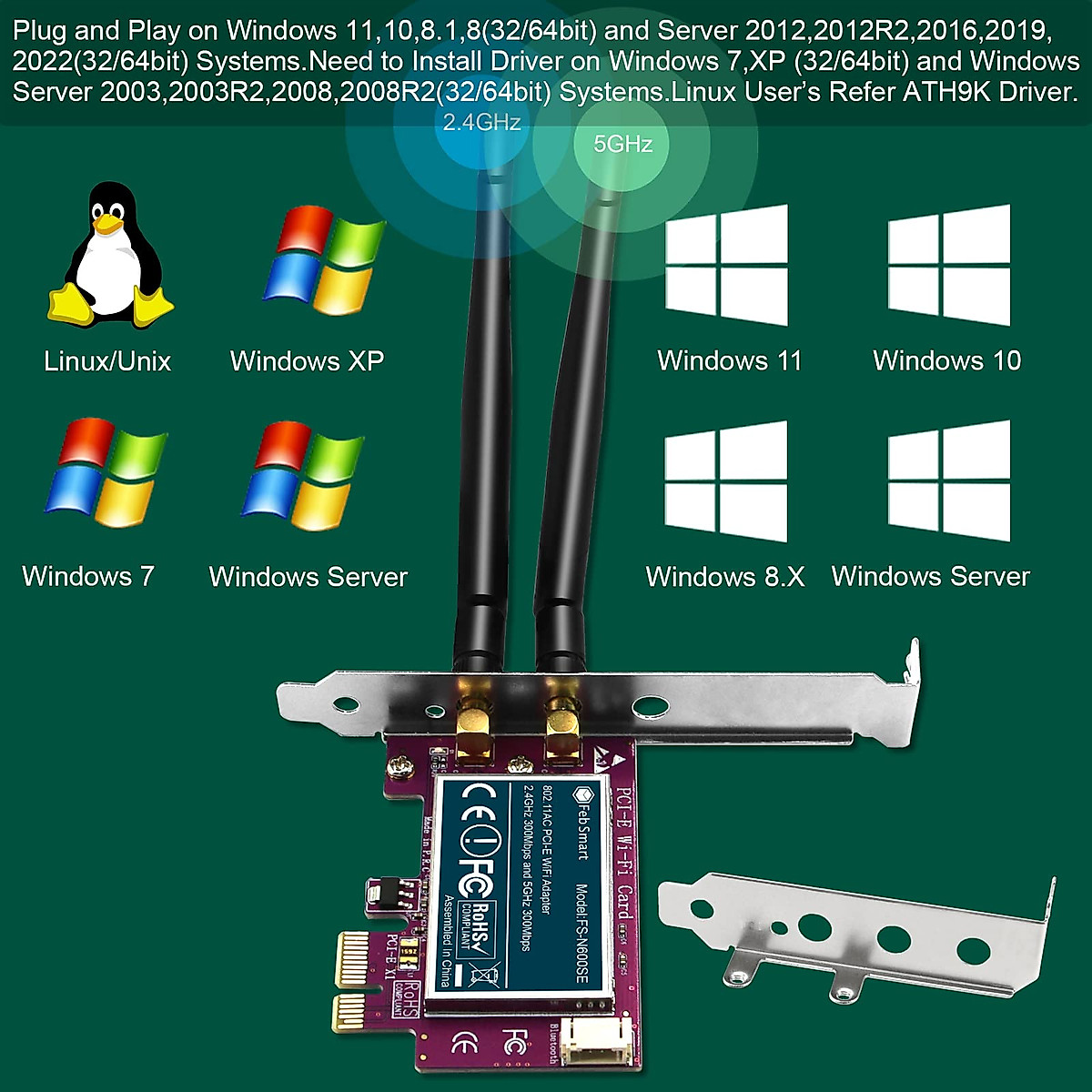 FebSmart Wireless N 600Mbps Dual Band PCIE WiFi Adapter for Windows 11, 10, 8.x, 7, XP (32/64bit) and Windows Server Desktop PCs, 2.4GHz 300Mbps or 5GHz 300Mbps PCIE WiFi Card (FS-N600BT)