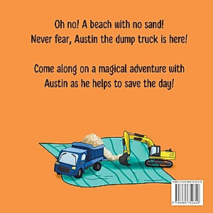 The Boy Who Turns Into a Truck: Austin Saves the Beach