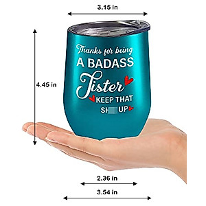 Fancyfams Sister Gifts from Sister, Brother, Funny Gifts for Sister, Sister in Law, Birthday Gifts for Sister - Unbiological, Soul Sister, Wine Tumbler (Being Sister -Turquoise)