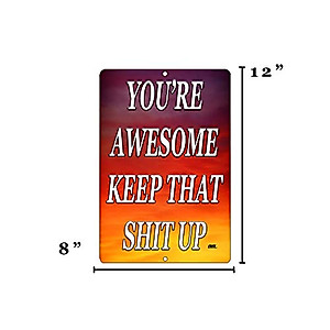Rogue River Tactical Funny Sarcastic Work Office Retail Metal Tin Sign Wall Decor Bar Boss Employee Coworker You're Awesome