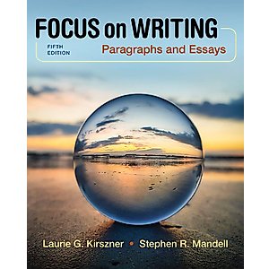 Loose-leaf Version for Focus on Writing: Paragraphs and Essays