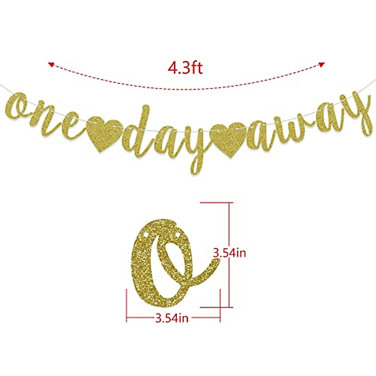 One Day Away Banner, Rehearsal Dinner Decorations Supplies, Wedding Party Sign, Tomorrow We Do, Pre-Strung, Photo Background, Gold Glitter