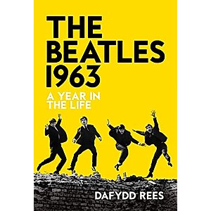 The Beatles 1963: A Year in the Life