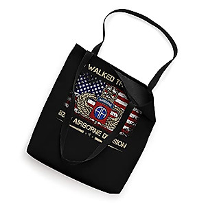 I Walked The Walk 82nd Airborne Division Tote Bag
