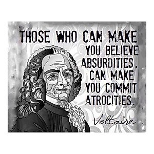 Voltaire Quote- Believe Absurdities- Inspirational Wall Art Print- This Abstract Wall Decor Print Makes Ideal For Living Room Decor, Office, Classroom & Perfect Gift for Thinkers, Unframed - 10x8”