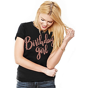 Birthday Shirts for Women - Rose Gold Girly Birthday Girl T-Shirt - Birthday Gifts for Women - Large - Black Tee(BdyGrl RG) Blk/Lrg