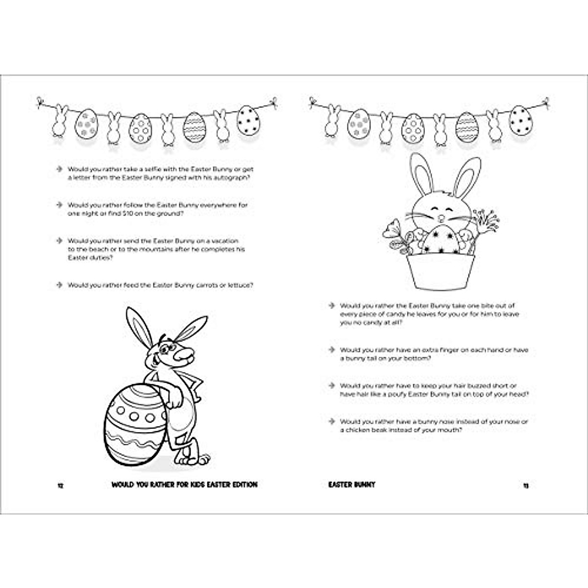Would You Rather Book for Kids Easter Edition: Easter Basket Stuffers for Kids and Tweens. Easter Gifts for Girls and Boys Age 6 - 12 Years Old (Easter Joke Books for Kids Series)