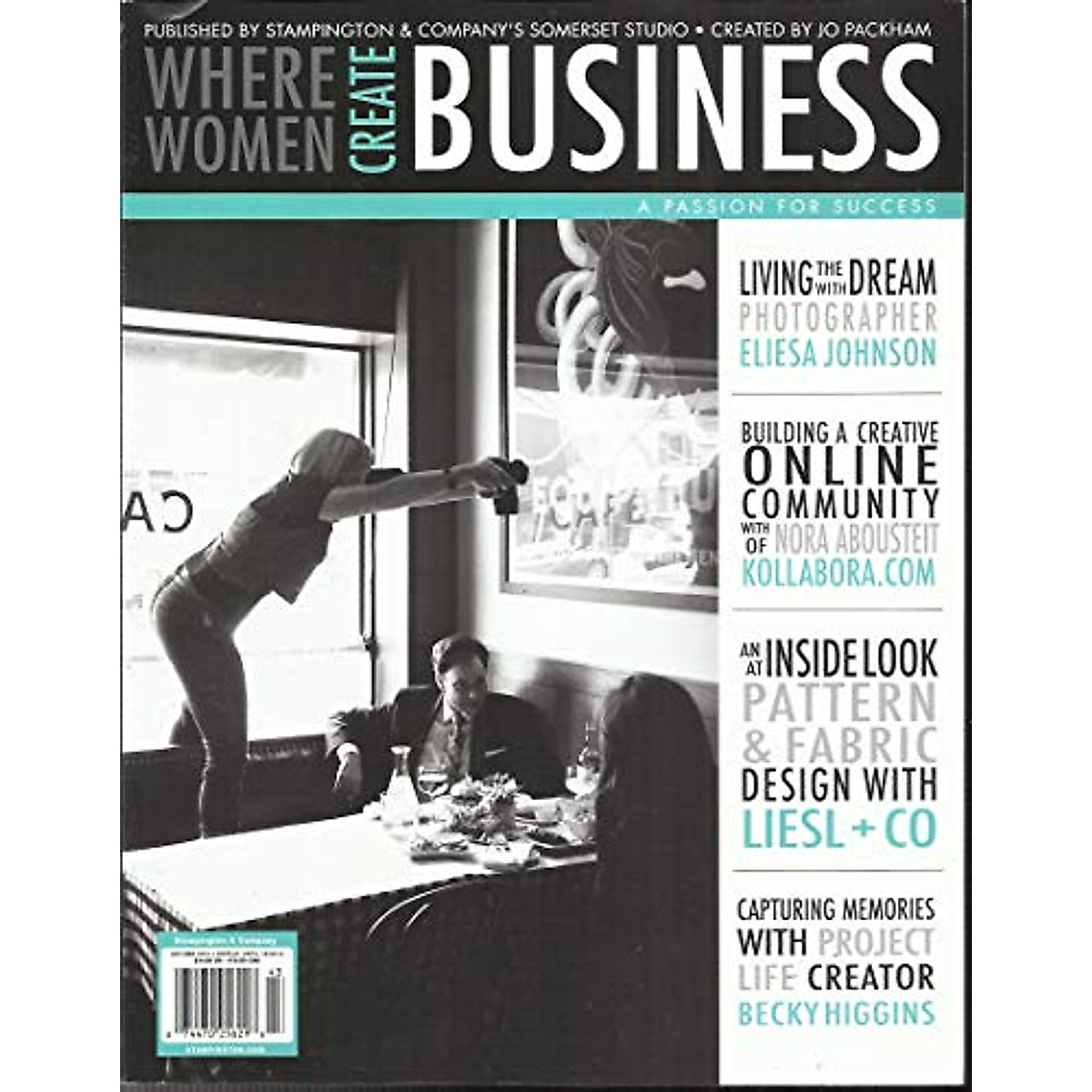 WHERE WOMEN CREATE BUSINESS MAGAZINE, A PASSION FOR SUCCESS AUTUMN, 2014 VOLUME, 2 ISSUE # 4 ( PLEASE NOTE: ALL THESE MAGAZINES ARE PET & SMOKE FREE MAGAZINES. NO ADDRESS LABEL. (SINGLE ISSUE MAGAZINE.)