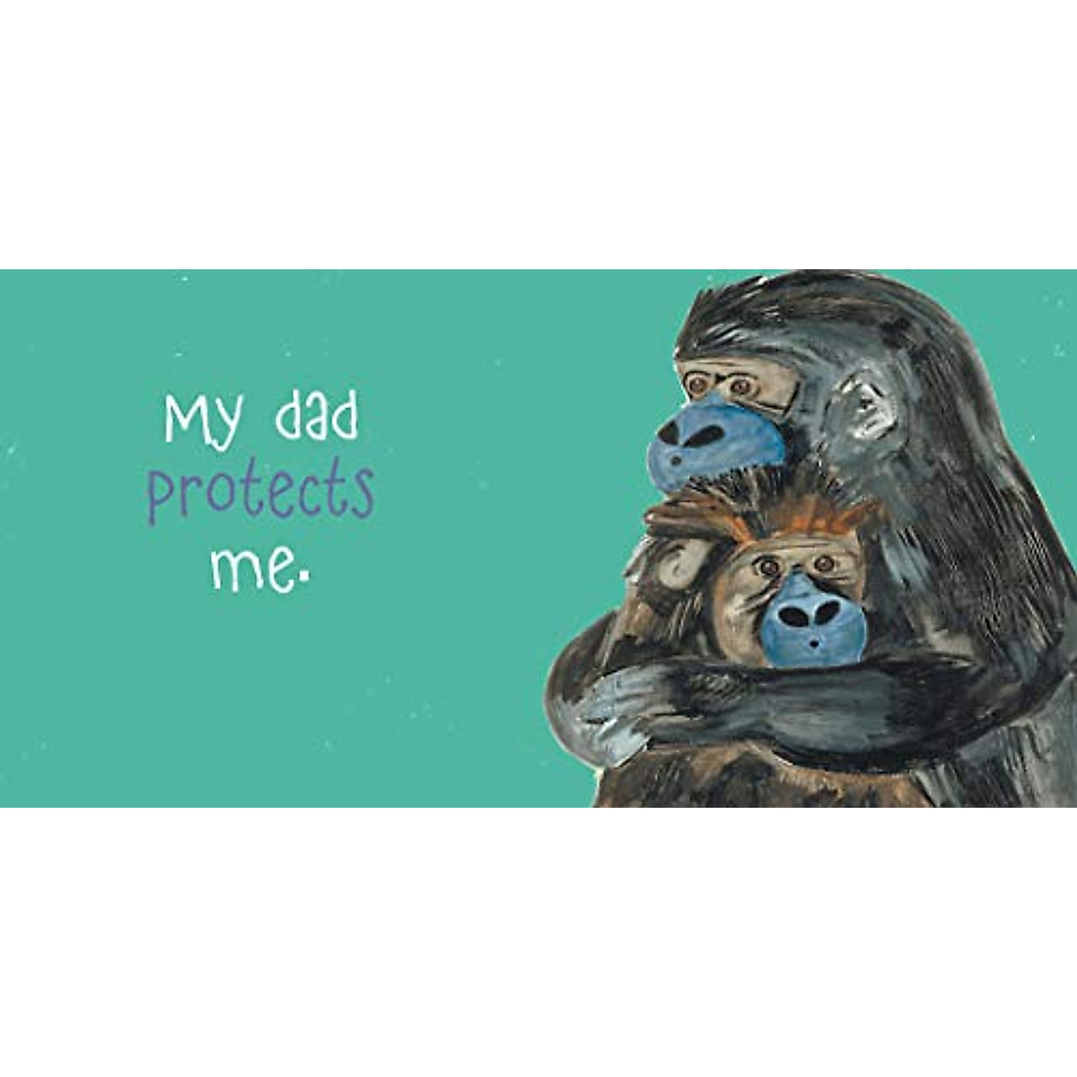 My Dad Loves Me!: A Cute New Dad or Father's Day Gift (Baby Shower Gifts for Dads) (Marianne Richmond)