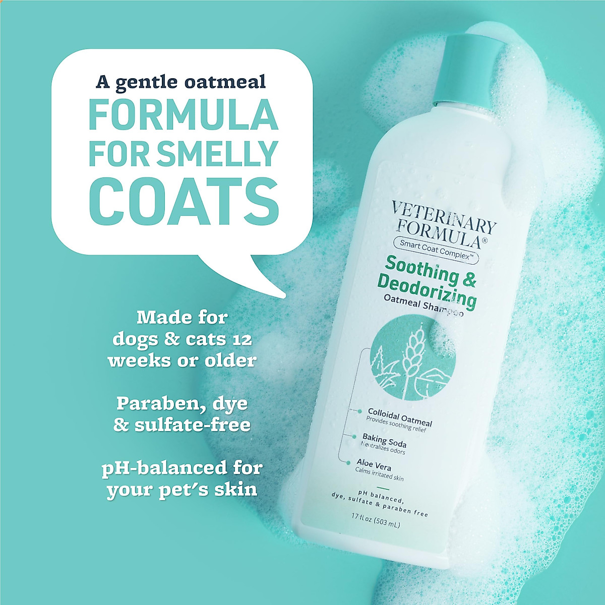 Veterinary Formula Smart Coat Complex Soothing and Deodorizing Oatmeal Shampoo for Dogs, 17 Fl oz – Baking Soda Eliminates Odors, Aloe Vera & Oatmeal Cleanse and Hydrate Skin – Long-Lasting Fragrance