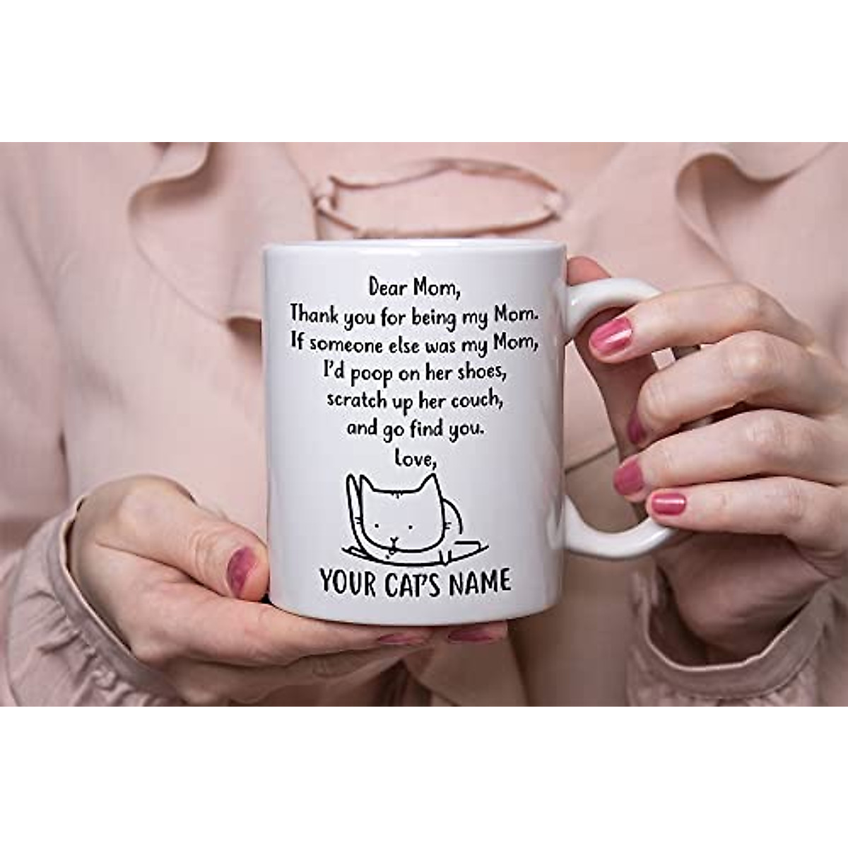 Personalized Cat Mom Coffee Mug, Custom Cat Name Gift Mug, Poop on Her Shoes, Scratch up Her Couch, Gift for Cat Mom, Cat Lovers, Christmas Birthday Presents Hilarious Gag Gifts