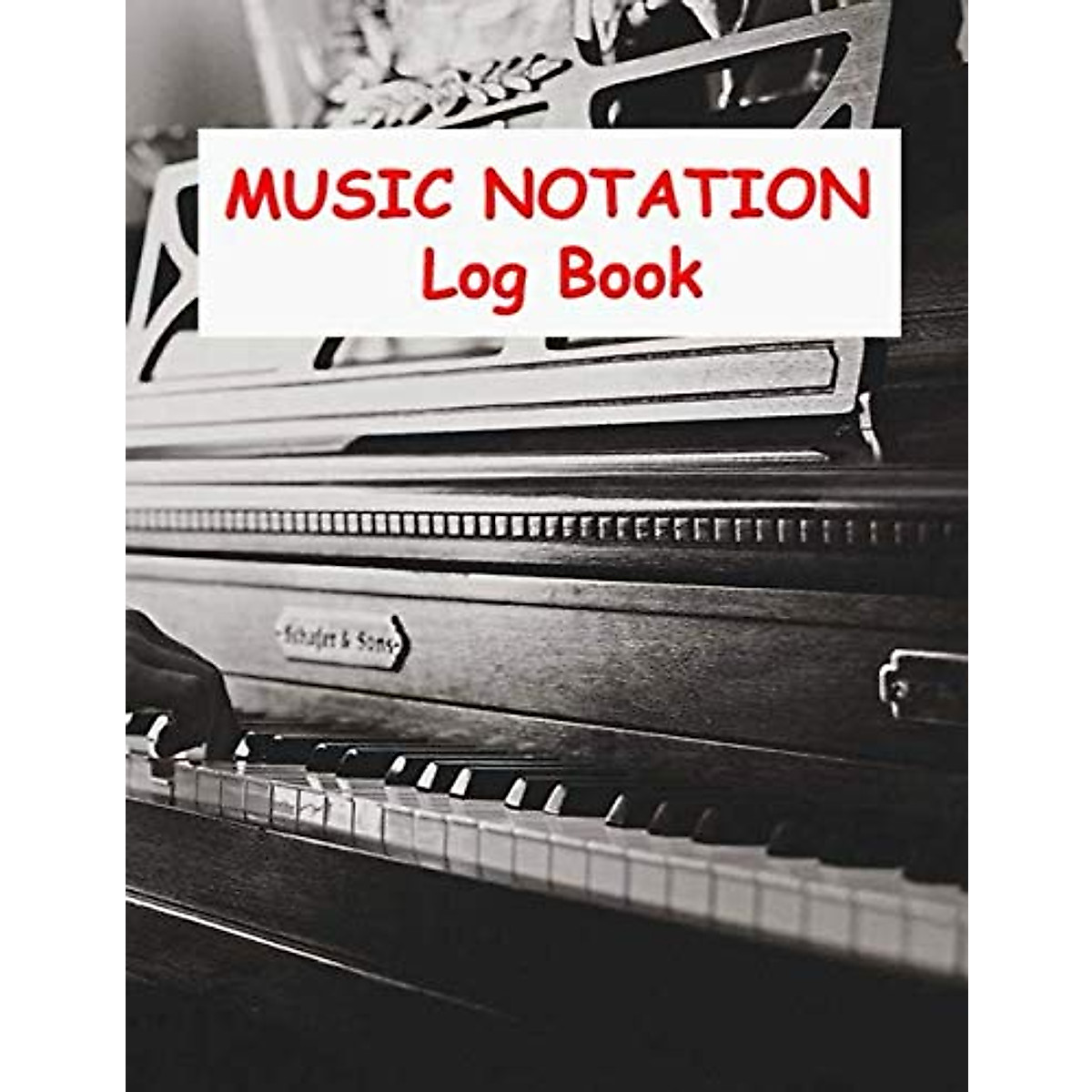 MUSIC NOTATION LOG BOOK: Large size 8.5'' X 11 '' in staved manuscript and music notation log book with 110 staved pages for musicians, teachers and ... girls , women and guys Beginner, Intermediate