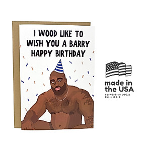 Sleazy Greetings Funny Birthday Card Meme For Him Or Her | Barry Wood Happy Birthday Card