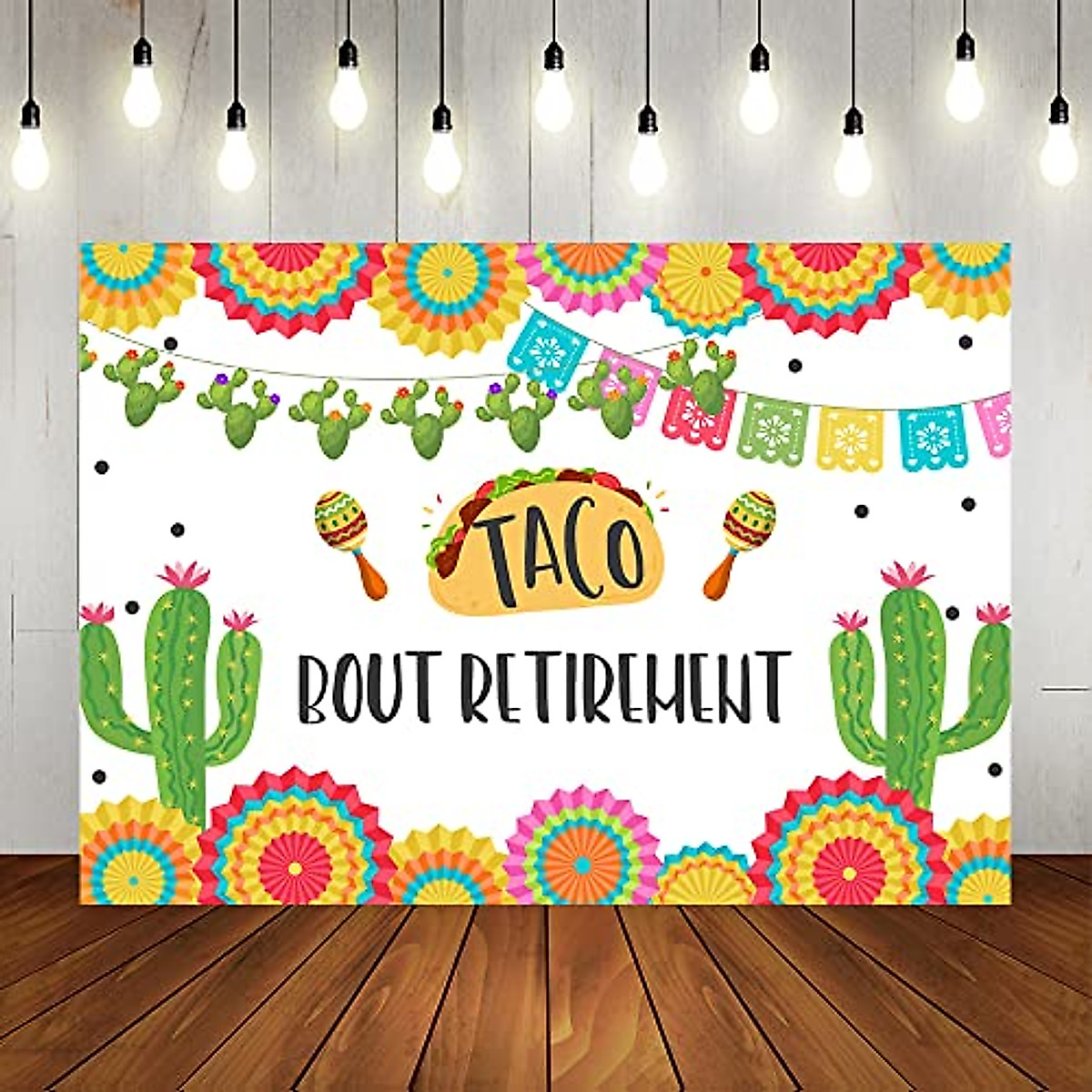 Lofaris Taco Bout Retirement Party Backdrop Mexican Fiesta Retired Background 7x5ft Colorful Paper Cactus Adults Retirement Party Supplies Cake Table Banner