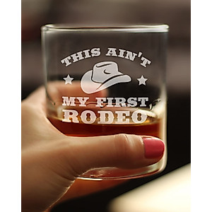 Ain't My First Rodeo - Whiskey Rocks Glass Gift - Funny Cowboy or Cowgirl Gifts for Men & Women - Engraved Sayings