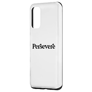 Galaxy S20 Persevere Case
