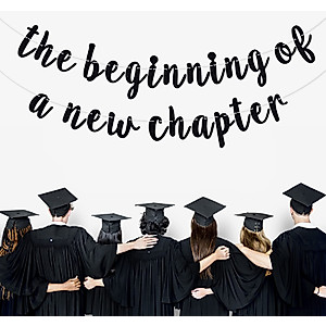 The Beginning of a New Chapter Banner, Farewell Party Decorations, 2024 Graduation Banner, Engagement Baby Shower New Home Job Change Party Decorations Black Glitter