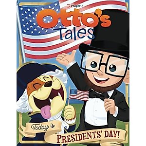 Otto's Tales: Today is Presidents' Day