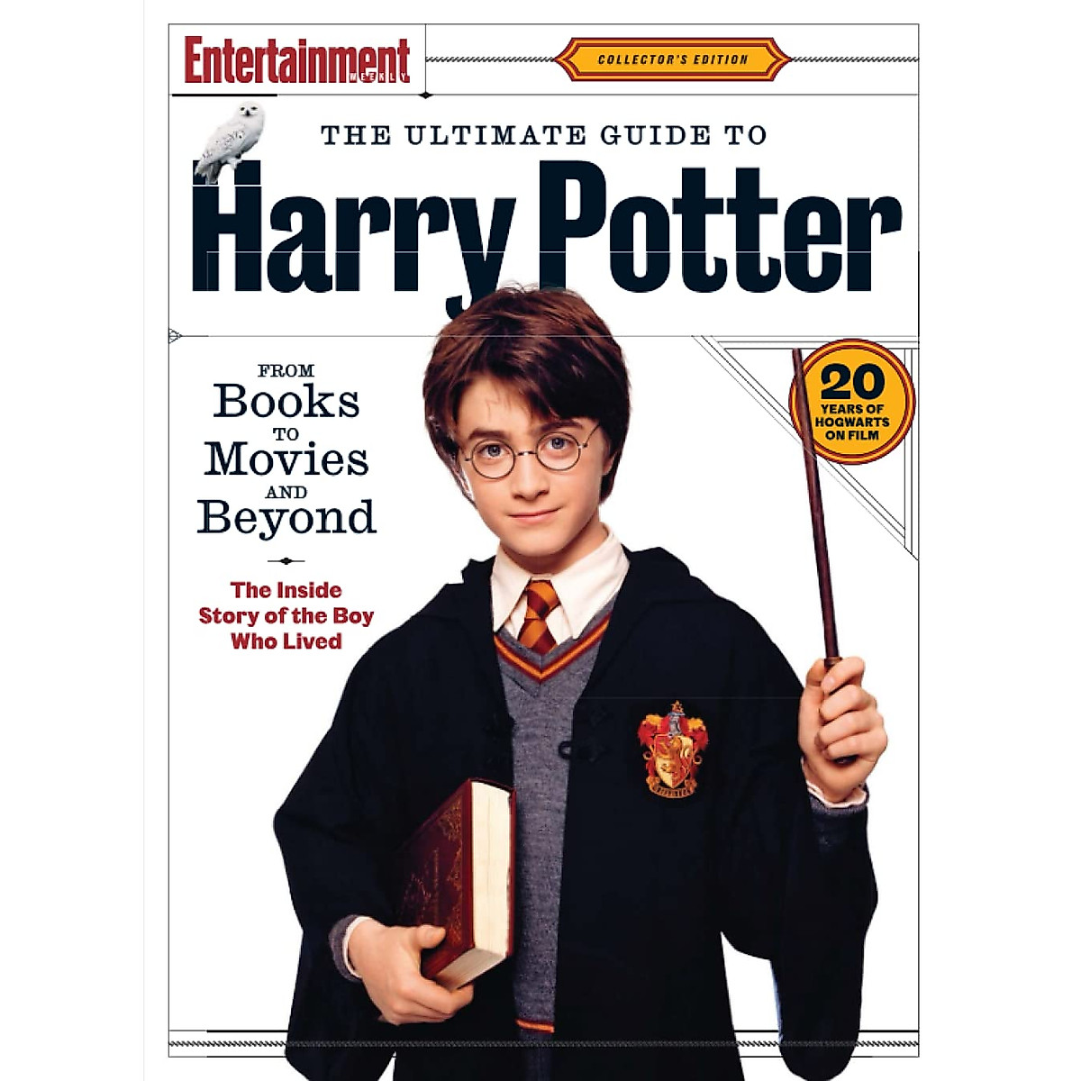 Entertainment Weekly The Ultimate Guide to Harry Potter