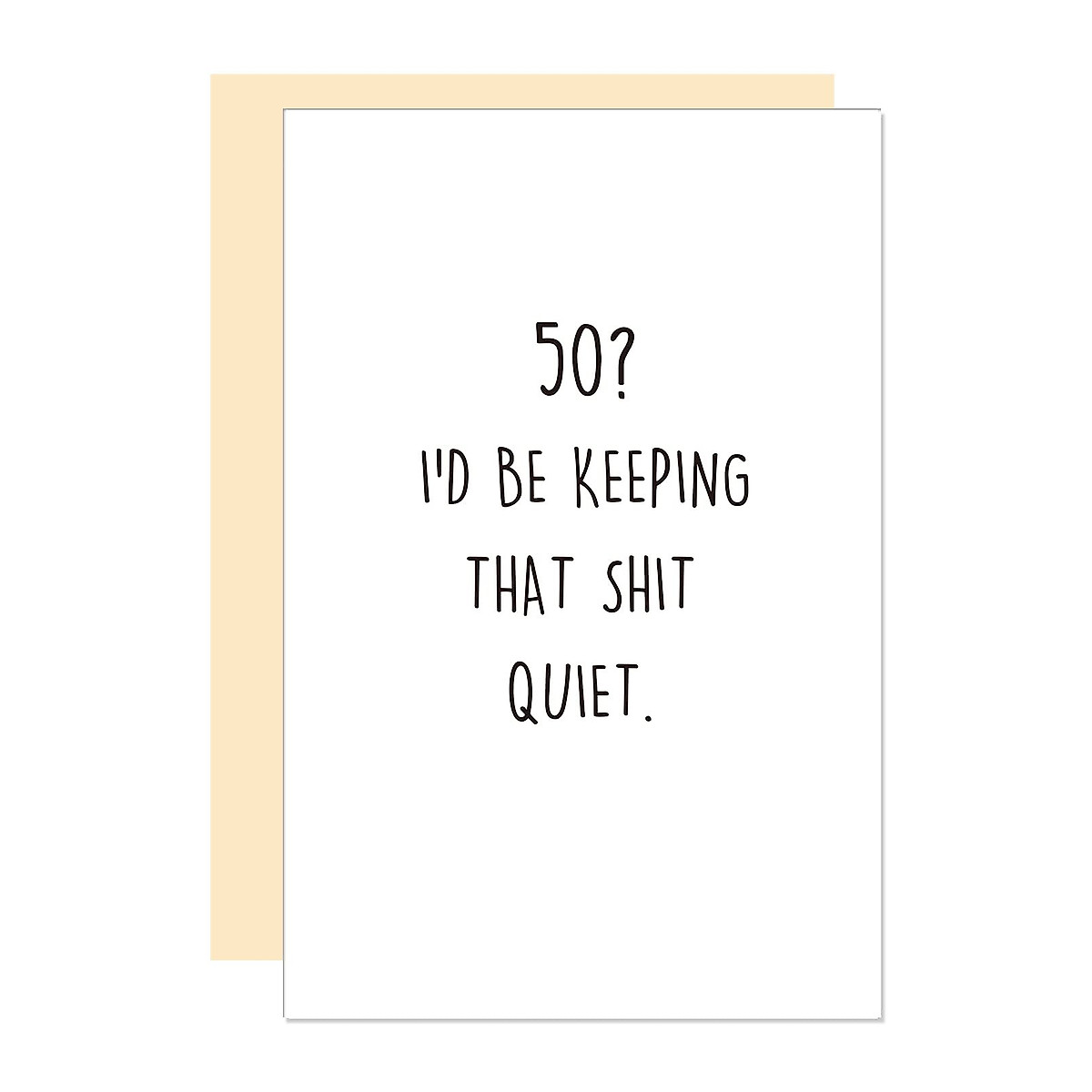 Funny 50th Birthday Greeting Card, Cheeky Fifty Years Old Card for BBF Him Her, Hilarious 50th Bday Gift