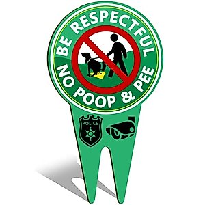 Be respectful dog sign, double sided sign, no pooping dog sign, Stay clean, Keep off grass sign
