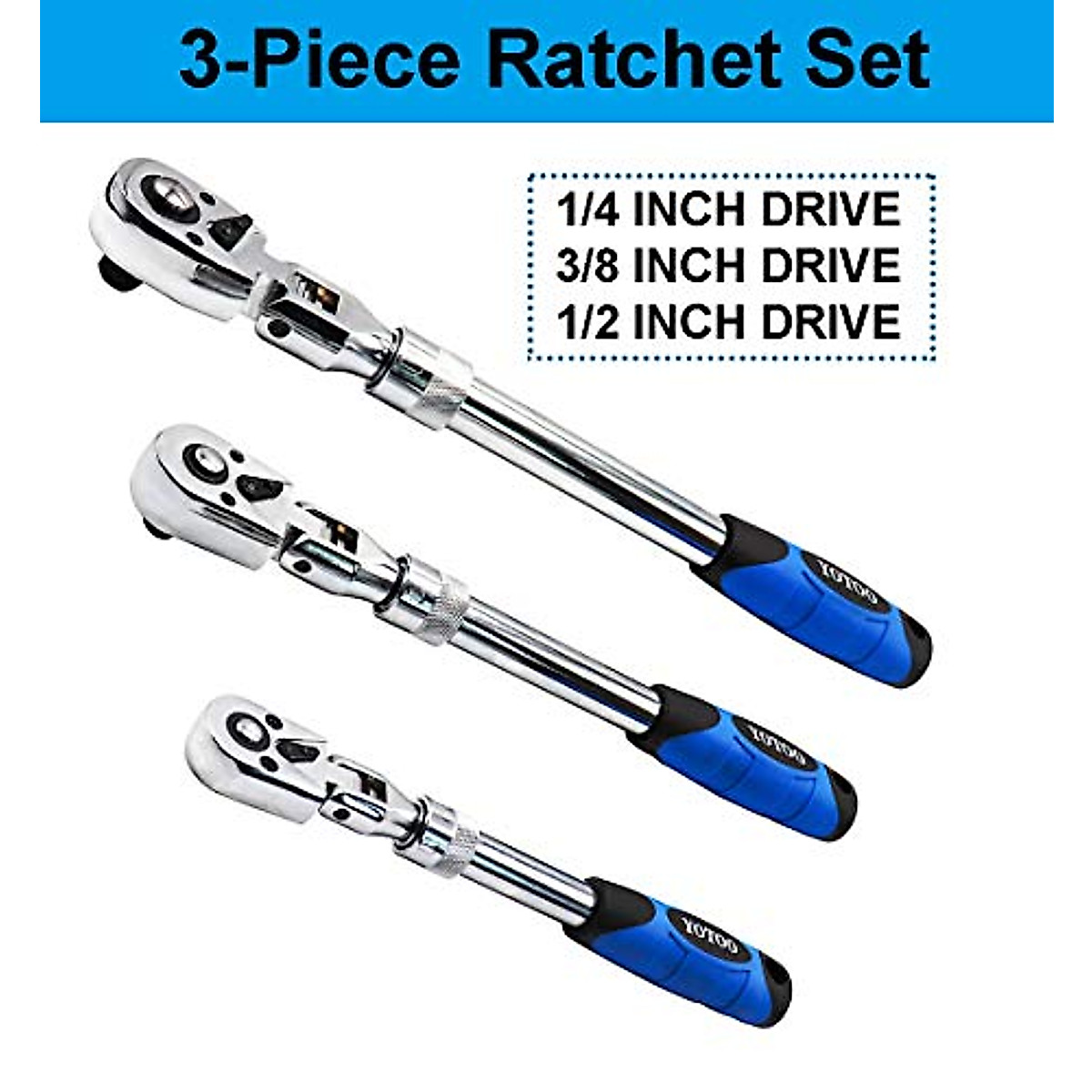 YOTOO Extendable Ratchet Set 3Pcs 1/4", 3/8" & 1/2" Drive 72 Tooth Flex-Head Quick Release Locking Ratchets
