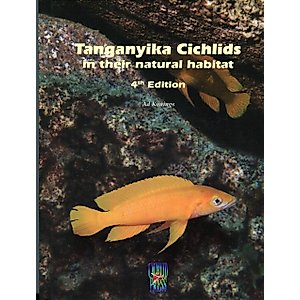 Tanganyika Cichlids in their Natural Habitat, by Ad Konings (REVISED & EXPANDED 4th EDITION 2019)