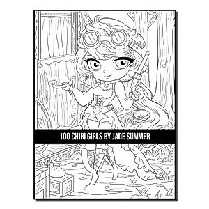 100 Chibi Girls: An Adult Coloring Book Collection with Cute Girls, Fantasy, Horror, Christmas, and More!