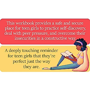 Hey Girl! Self-Love Workbook For Teen Girls: Uplift Your Daughter and Help Her Develop Confidence, Overcome Insecurities, Embrace Mindfulness & Cope with the Challenges of Being a Teenager