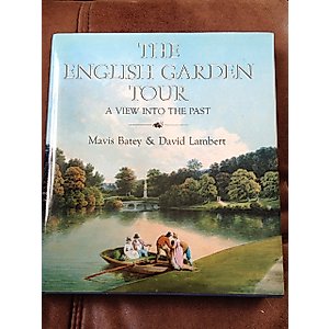 English Garden Tour: A View into the Past