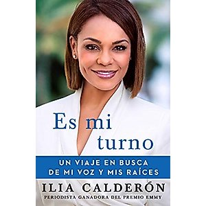 Es mi turno (My Time to Speak Spanish edition): Un viaje en busca de mi voz y mis raíces (Atria Espanol)