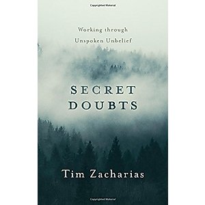 Secret Doubts: Working Through Unspoken Unbelief