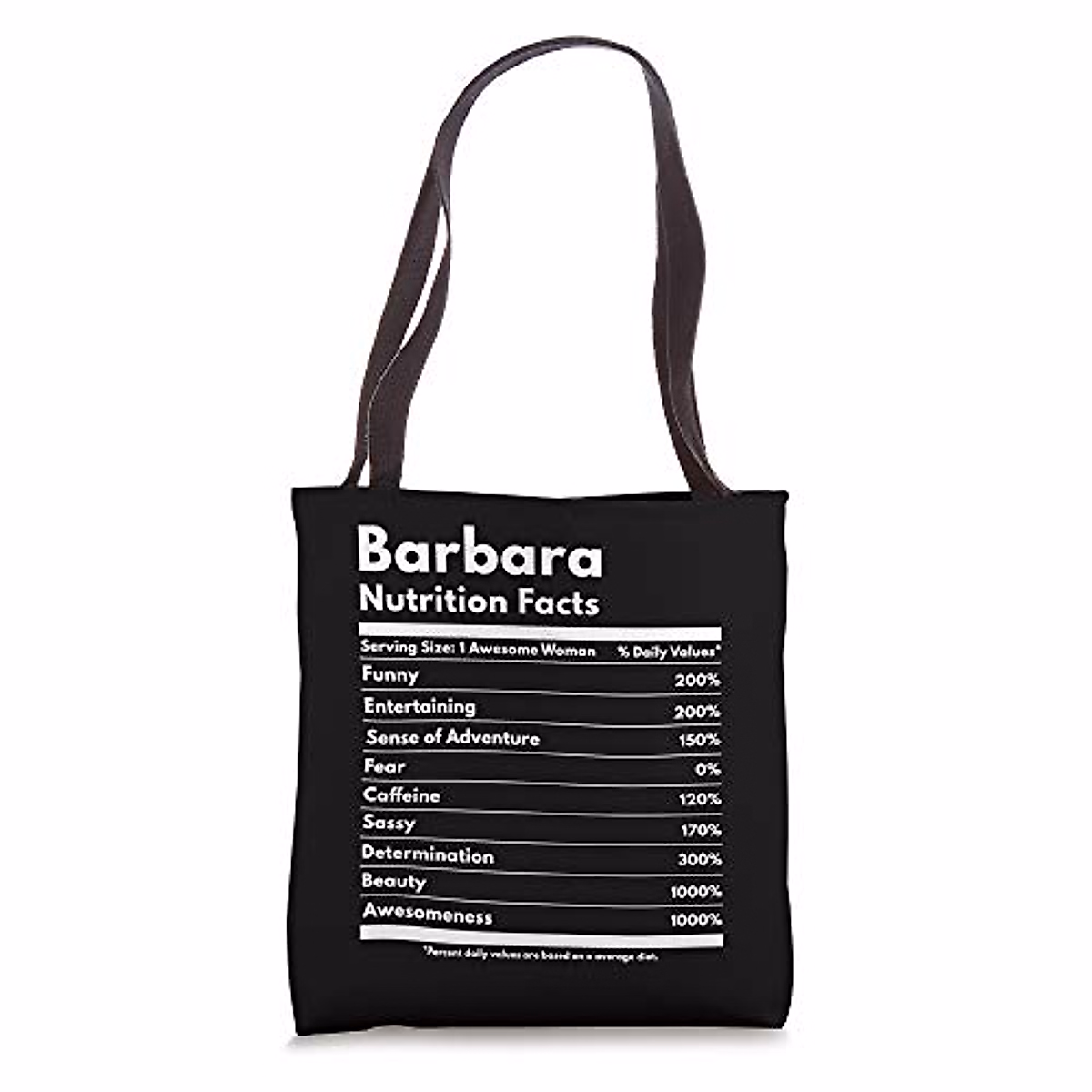 Barbara Nutrition Facts Gift Funny Personalized Name Barbara Tote Bag
