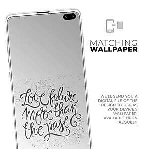 DesignSkinz Love Future More Than The Past Protective Vinyl Decal Wrap Skin Cover Compatible with The Samsung Galaxy S20 (Screen Trim & Back Glass Skin)