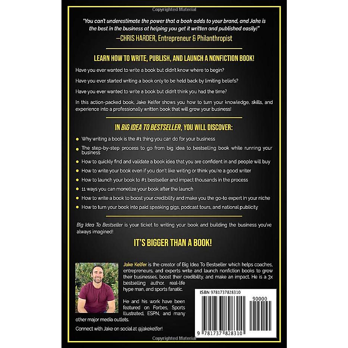 Big Idea To Bestseller: How to Write, Publish, and Launch a Nonfiction Book To Grow Your Business and Make an Impact