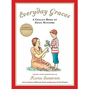 Everyday Graces: A Child's Book of Good Manners