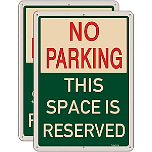 2 Pack No Parking This Space is Reserved Signs 14x10 Inches No Parking Signs Traffic Control Signs Metal Reflective Sturdy Rust Aluminum Weatherproof Durable Easy to Install