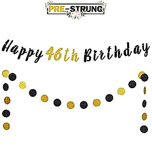 LASKYER 46th Birthday Decoration Set - Happy 46th Birthday Banner with Black & Gold Glitter Circle Dots Cheers to 46 Years Old Birthday Party Decorations.[Pre - Strung]