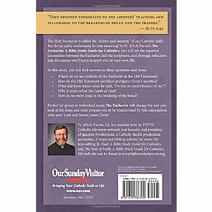 The Eucharist: A Bible Study Guide for Catholics