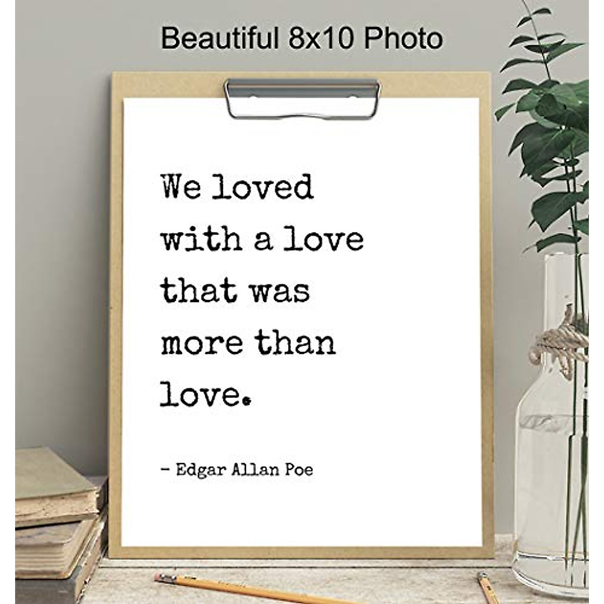 Edgar Allan Poe Quote Poster - 8x10 Romantic Wall Art Decor - Gift for Wife, Girlfriend, Women, Her, Anniversary - Home Decoration for Living Room, Bedroom, Bathroom - Annabel Lee Poem
