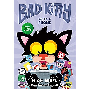 Bad Kitty Gets a Phone (Graphic Novel)