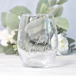 Just Breathe Dandelion Stemless Wine Glass - Just Breathe Gift, Dandelion Gift, Flower Gift, Momlife Gift, Just Breathe Wine Glass