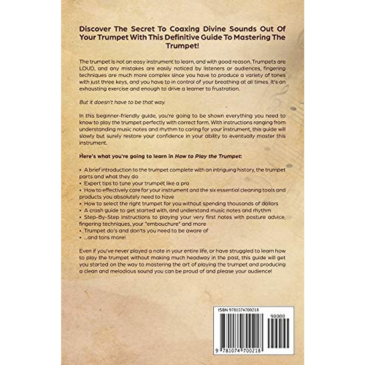 How to Play the Trumpet: A Beginner’s Guide to Learning the Trumpet Basics, Reading Music, and Playing Songs with Audio Recordings (Brass Instruments for Beginners)