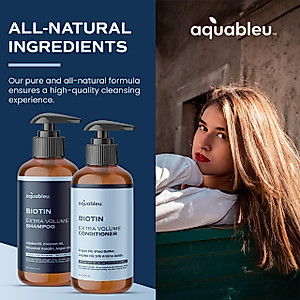 Aquableu Biotin Volumizing Shampoo & Conditioner Set – Natural Thickening & Volume For Thicker Fuller Hair - Promotes Healthy Hair Growth - Includes Coconut, Keratin, Argan & Jojoba Oil – Sulfate Free