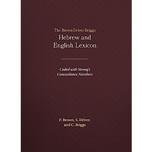 The Brown-Driver-Briggs Hebrew and English Lexicon