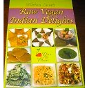 Raw Vegan Indian Delights with Elaina Love