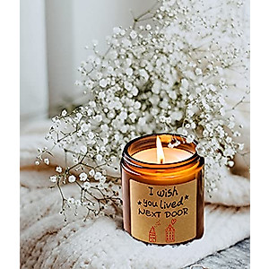 Lavender Scented Candles - I Wish You Lived Next Door - Best Friend, Friendship Gifts for Women, Mothers Day, Birthday Gifts for Friends Mom Wife - Going Away Gifts for Friends Moving